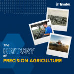 The History of Precision Agriculture | When did precision farming start ...